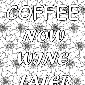 33 Pages of Coffee Themed Quotes for Coloring! Fun for Adults and ...