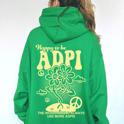 Happy to Be Adpi Sorority Sweatshirt Green Trendy Sorority - Etsy