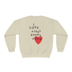 I Love Alpha Gamma Delta Crewneck Sweatshirt | Trendy Custom Alpha Gam ...