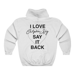 Alpha Sigma Alpha Say It Back Sorority Sweatshirt Alpha Sig Sorority ...