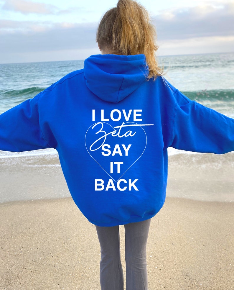 Zeta Tau Alpha Say It Back Sorority Sweatshirt Zeta Sorority - Etsy