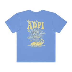 Alpha Delta Pi Happy to Be T-shirt | Adpi Trendy Sorority Comfy T-shirt ...