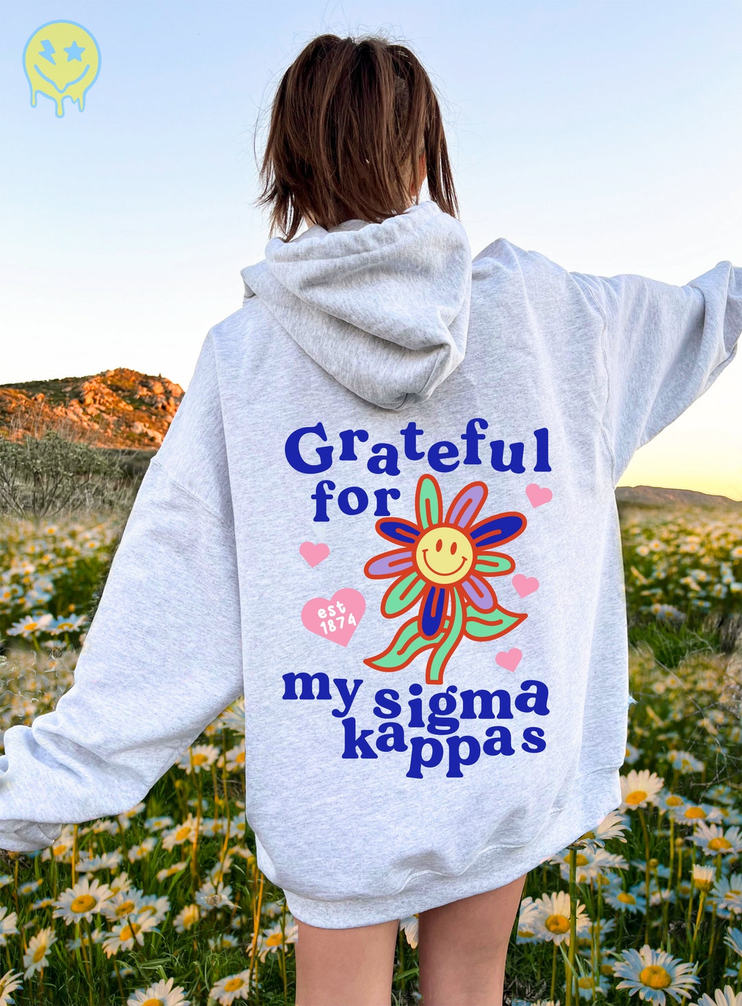 Sigma Kappa Grateful for My Design | Sig Kap Trendy Sorority Hoodie ...
