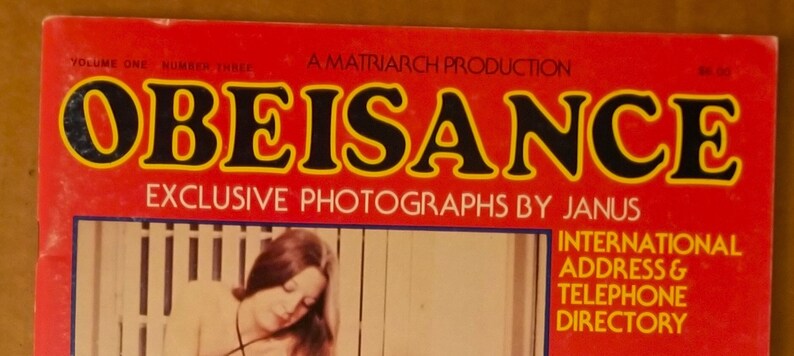 OBEISANCE ADULT MAG V1 3 Fem-dom Fetish 48pg Glossy Card Stock Very ...