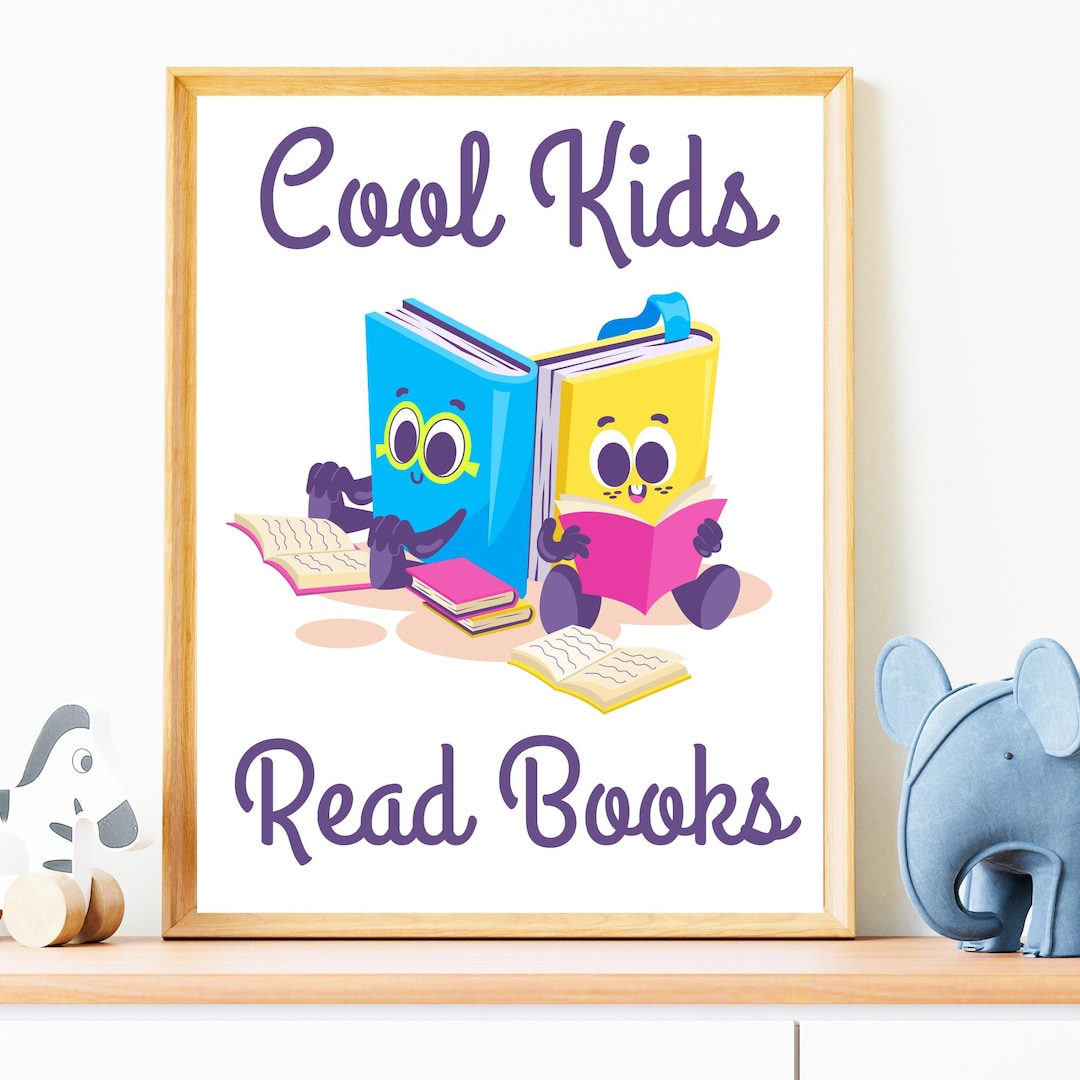 Cool Kids Read Books Poster: Printable Wall Art for Kid Room (digital ...