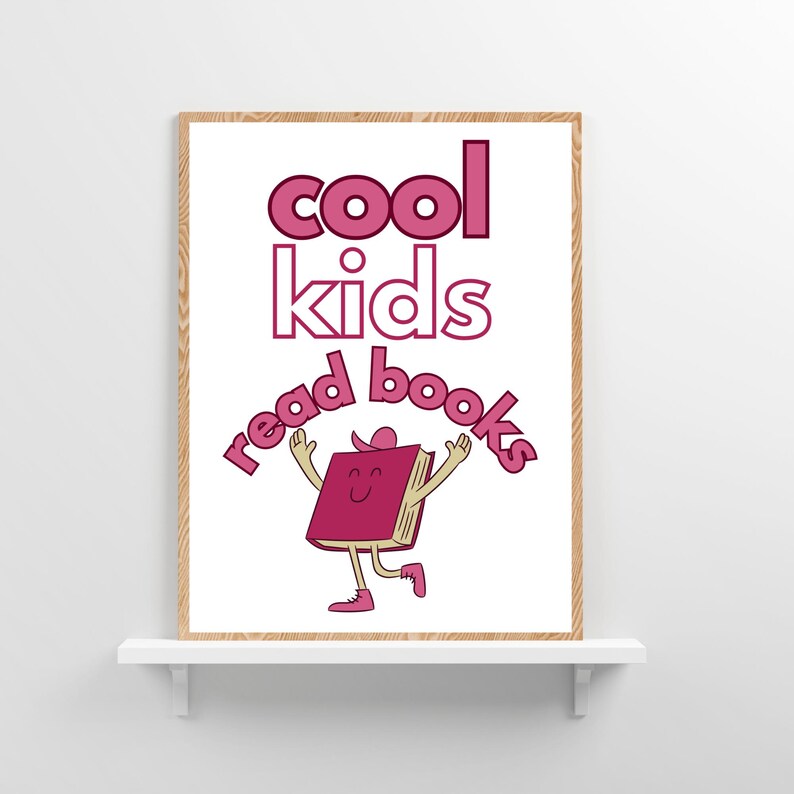 Cool Kids Read Books, Read Quote Sign, Book Lover Gift Idea, Kids Wall ...