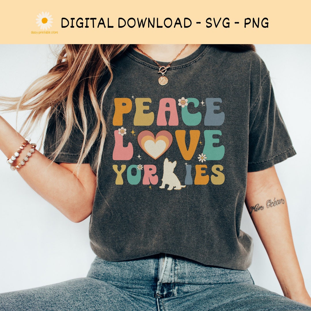Peace Love Yorkies Svg, Yorkie Svg, Retro Peace Love Svg, Peace Love ...