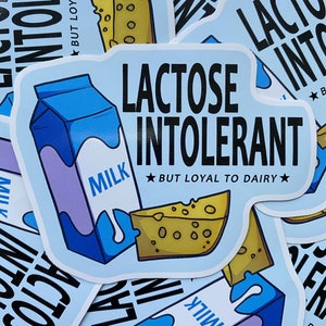 Lactose Intolerant (but Loyal to Dairy) | Sticker | Badge - Etsy