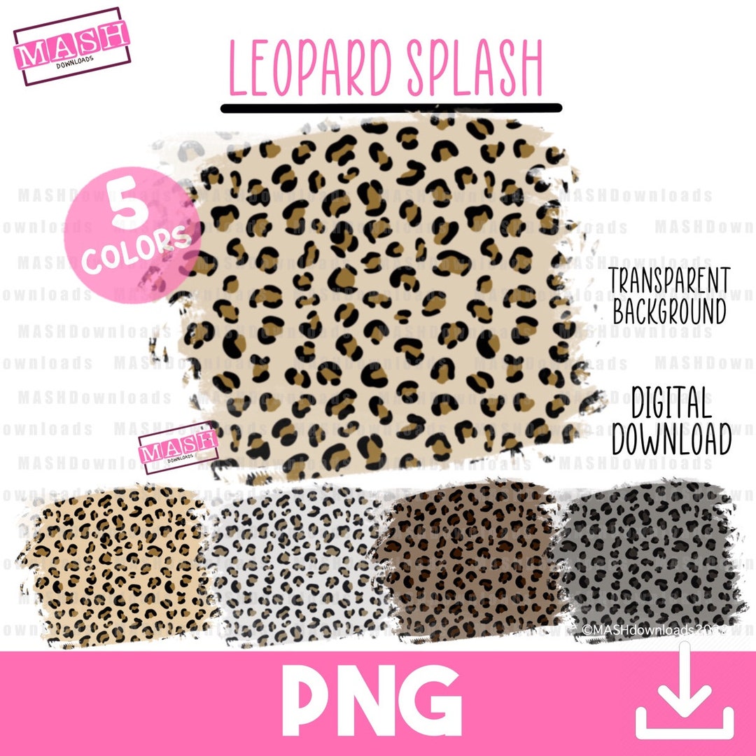 Leopard Print Background, Cheetah Splash PNG for Sublimation, Leopard ...