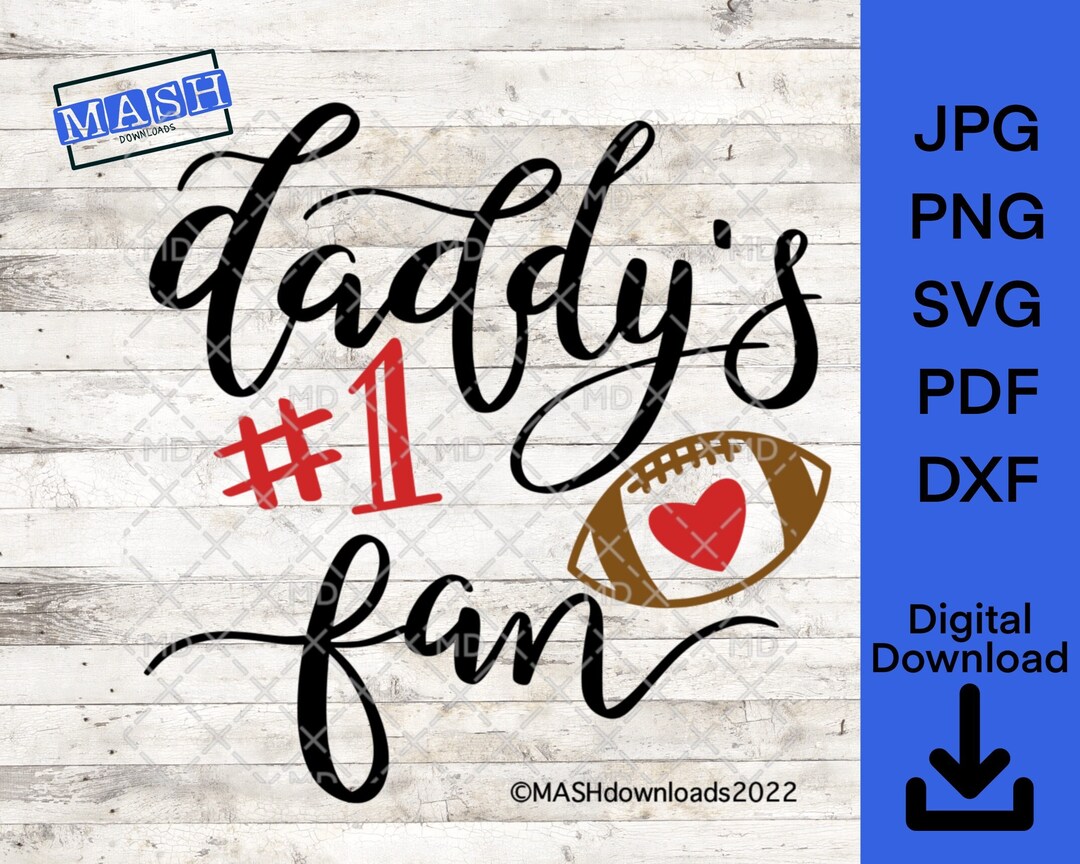 Daddy's #1 Fan Football SVG, Dad Coach Gift (digital Download) - Etsy