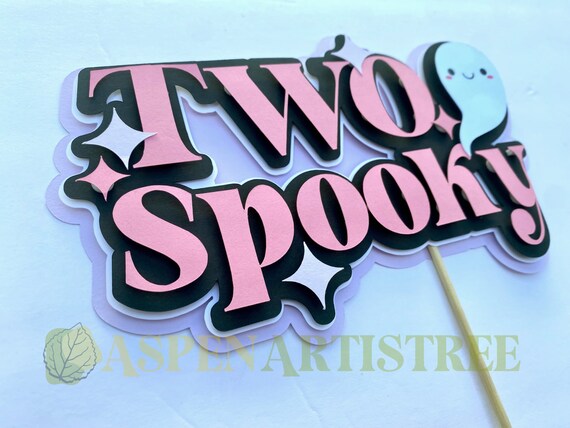 Two Spooky Cake Topper Two Spooky Party Decor Two Spooky - Etsy