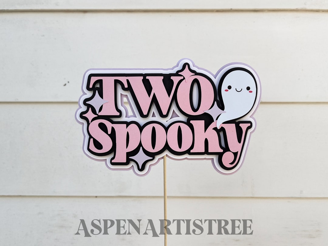 Two Spooky Cake Topper Two Spooky Party Decor Two Spooky Birthday ...
