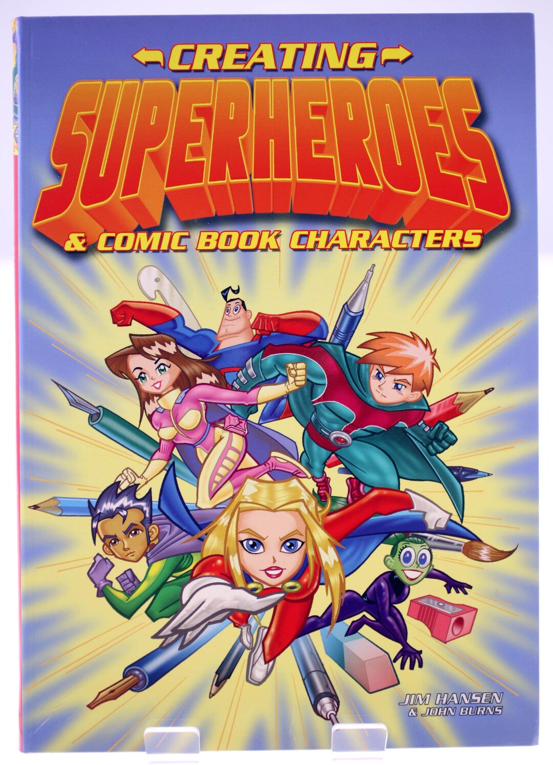 Creating Superheroes & Comic Book Characters by Jim Hansen-english ...