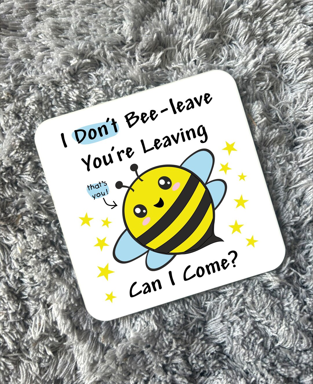 Handmade Cute Kawaii Bee Bumblebee I Dont Bee Leave Believe Youre ...