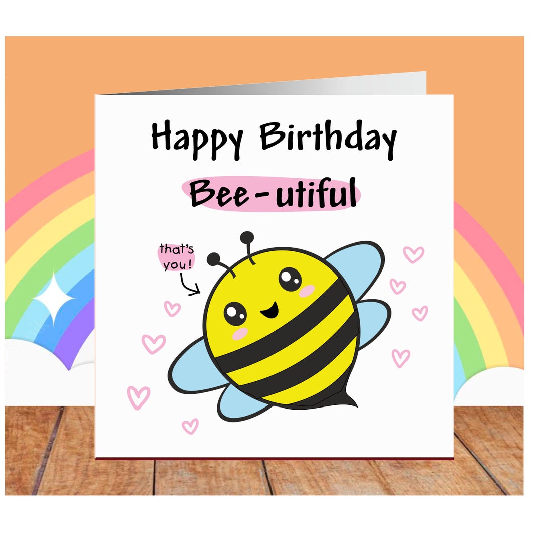 Handmade Cute Kawaii Honeybee Happy Birthday Bee Utiful Birthday Card ...