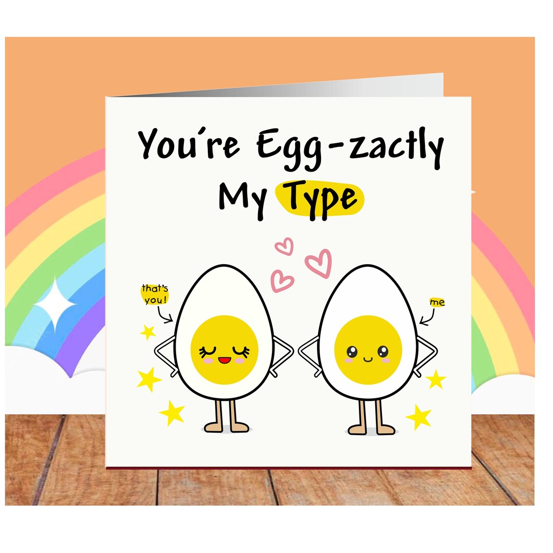 Handmade Cute Kawaii Funny Eggs You’re Egg Zactly My Type Funny ...