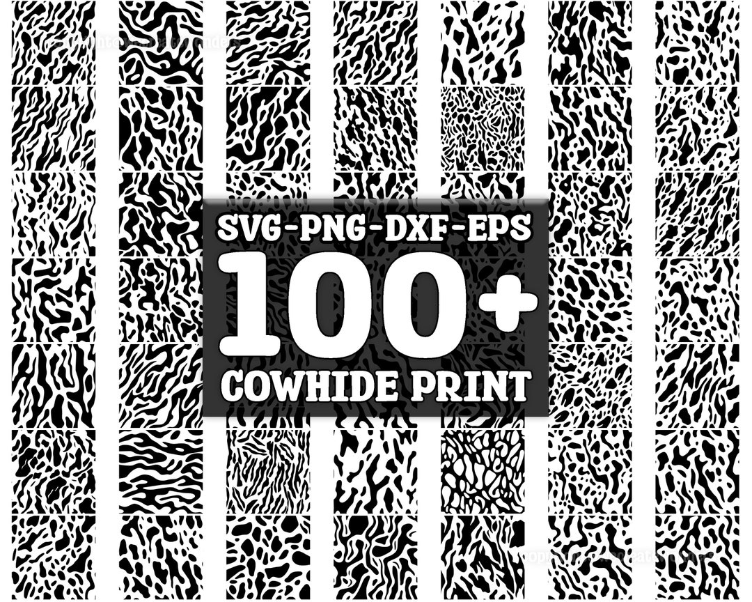 Cowhide Print SVG Bundle, Set of 100, Instant Digital Download, Png ...