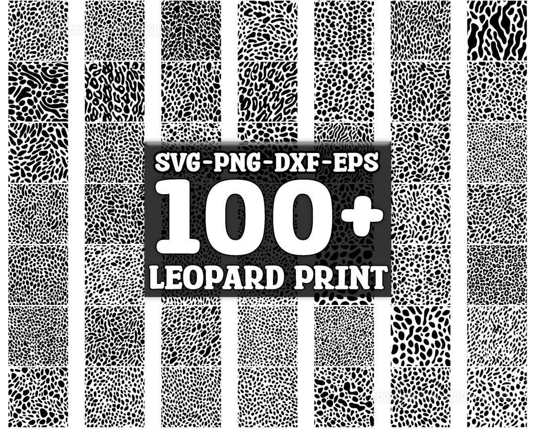 Leopard Print Pattern SVG Bundle, Set of 100, Instant Digital Download ...