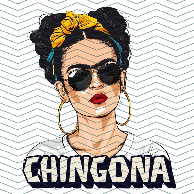 Frida Kahlo Chingona Clipart PNG Sublimation File High Quality 14x16 In ...