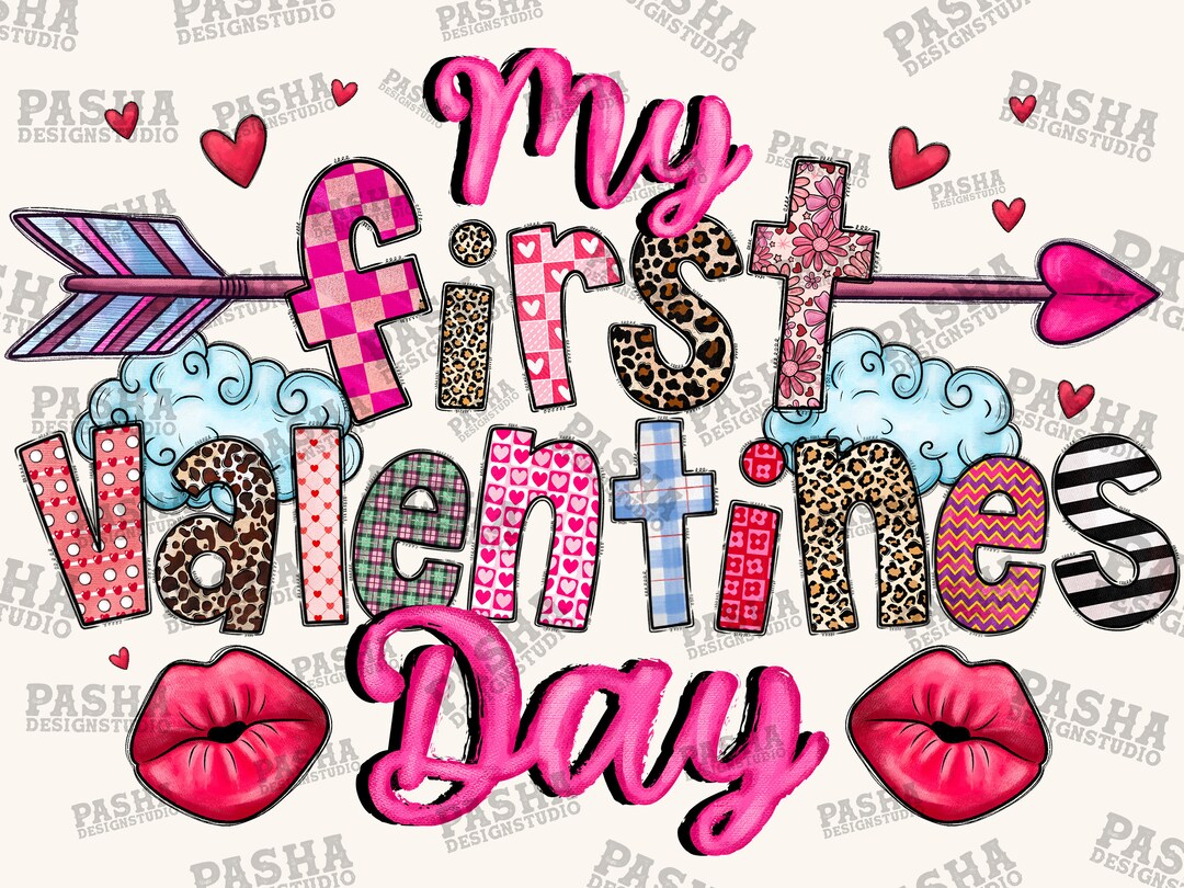My First Valentine's Day Png Sublimation Design Download, Valentine's ...