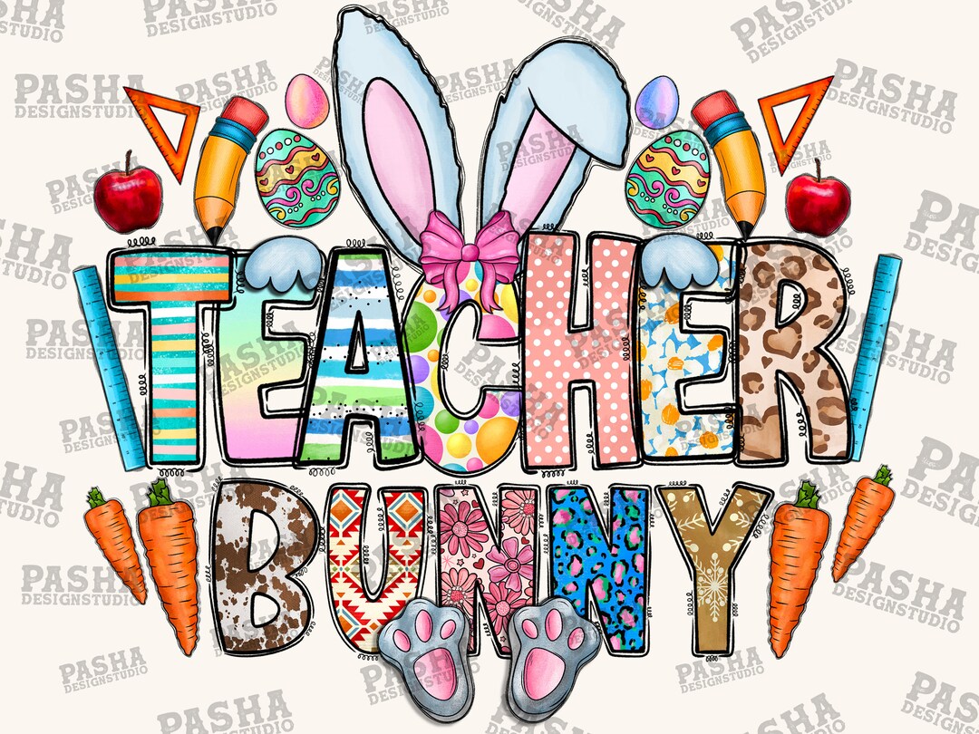Teacher Bunny Png, Rabbit Png, Easter Teacher, Easter Png, Sublimation ...
