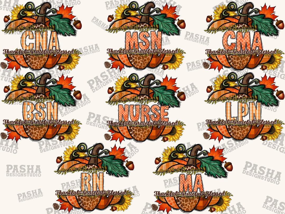 Nurse Thankful Grateful Blessed PNG, Pumpkin Png, Fall, Nurse, Fall ...