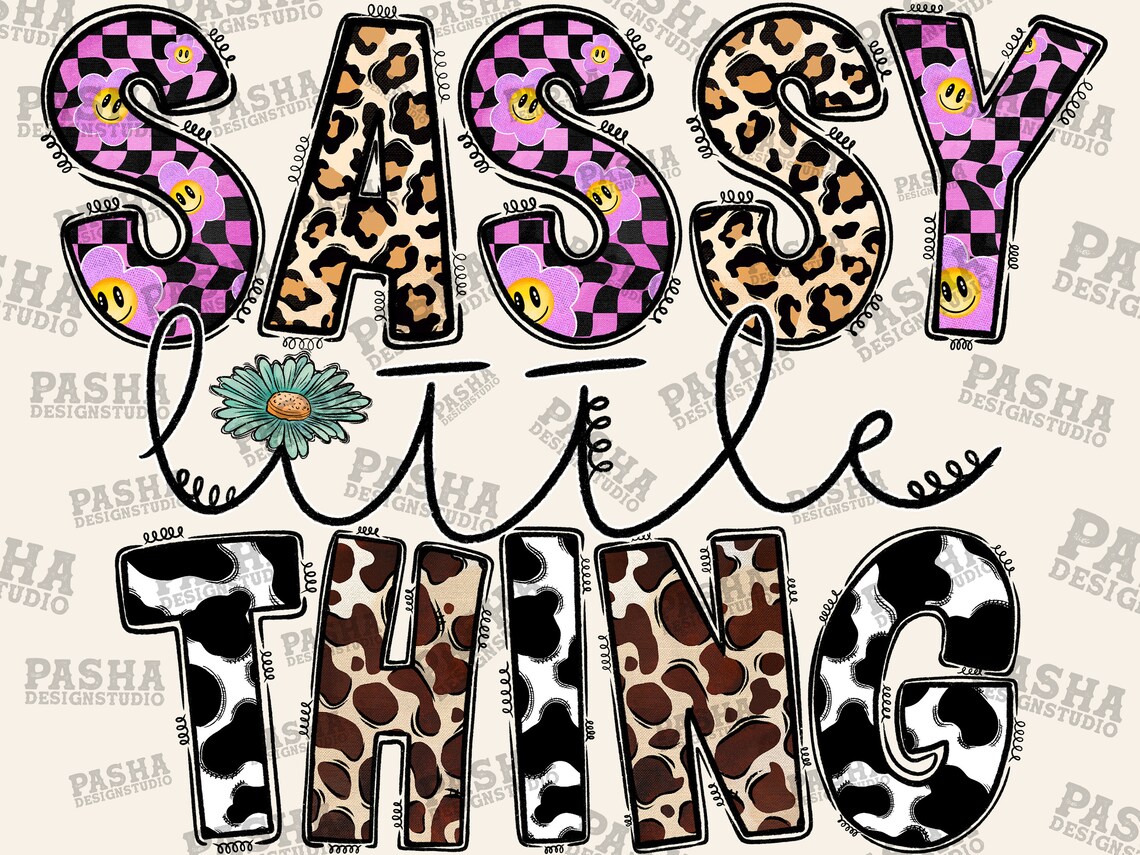 Sassy Little Thing Png Sunflower Png Western Png Sassy - Etsy