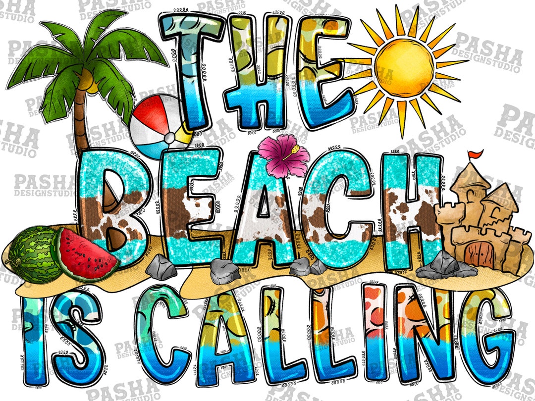 The Beach is Calling Png Sublimation Design, Summer Beach Png, Tropical ...