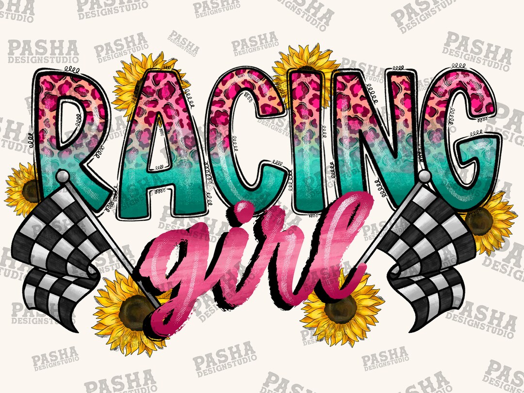 Racing Girl Png, It's Race Day PNG, Car Racing Wife, Racing Png, Race ...