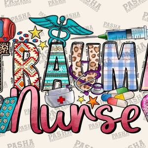 Trauma Nurse Png Sublimation Design, Nurse Png, Nurse Life Png, Trauma ...