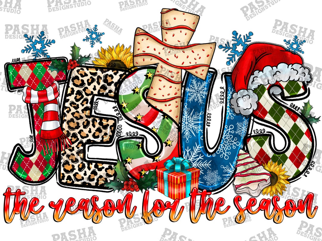 Jesus the Reason for the Season,faith Christmas Png,merry Christmas Png ...