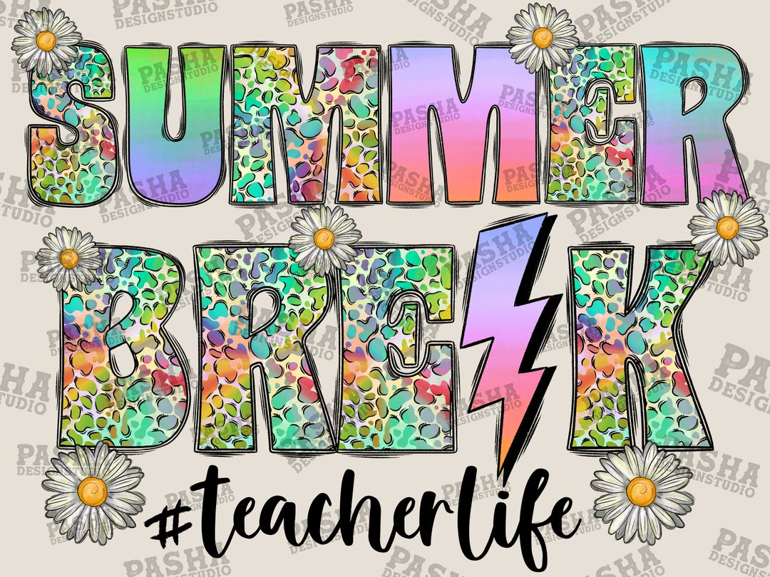 Summer Break Png, Teacher Life, Summer Design, Leopard, Teacher Png ...
