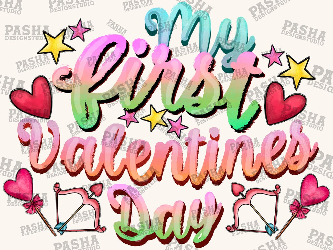 My First Valentine's Day Png Sublimation Design Download, Valentine's ...