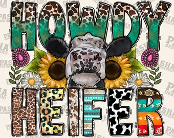 Howdy Heifer Sublimation Png Design,heifer Cow Png, Cowhide Howdy Png ...