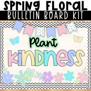 Plant Kindness Spring Bulletin Kit. Back to School Bulletin Board ...