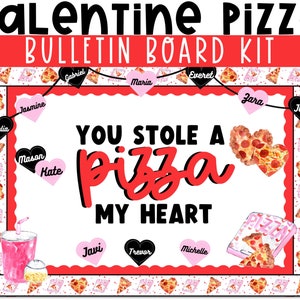 Valentine Pizza Bulletin Board Kit. Editable Valentine's Themed ...