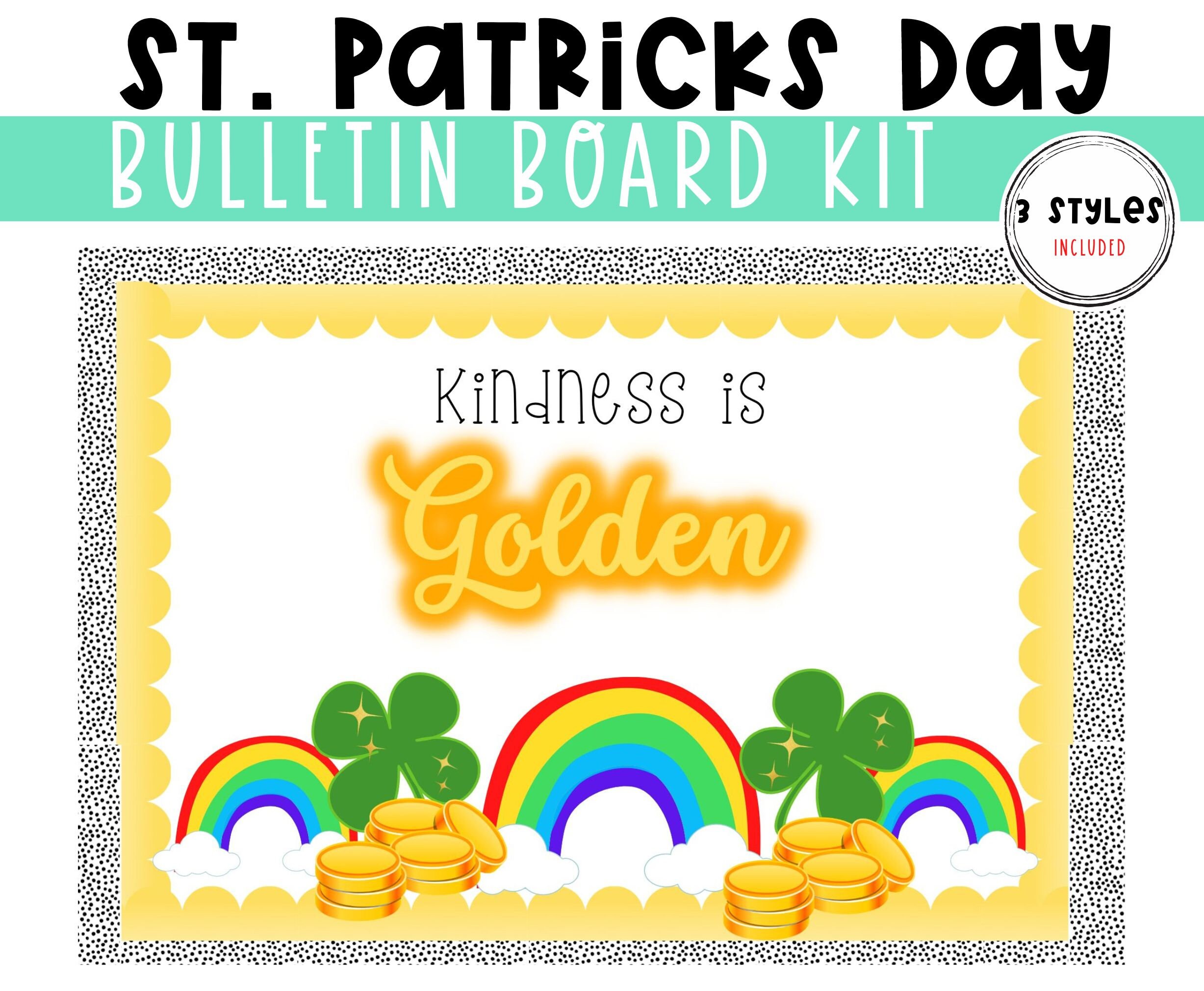 St. Patricks Printable Bulletin Kit. Leprechauns Welcome. Kindness St ...