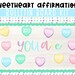 Candy Hearts Valentine Affirmations Bulletin Board Kit. Editable ...