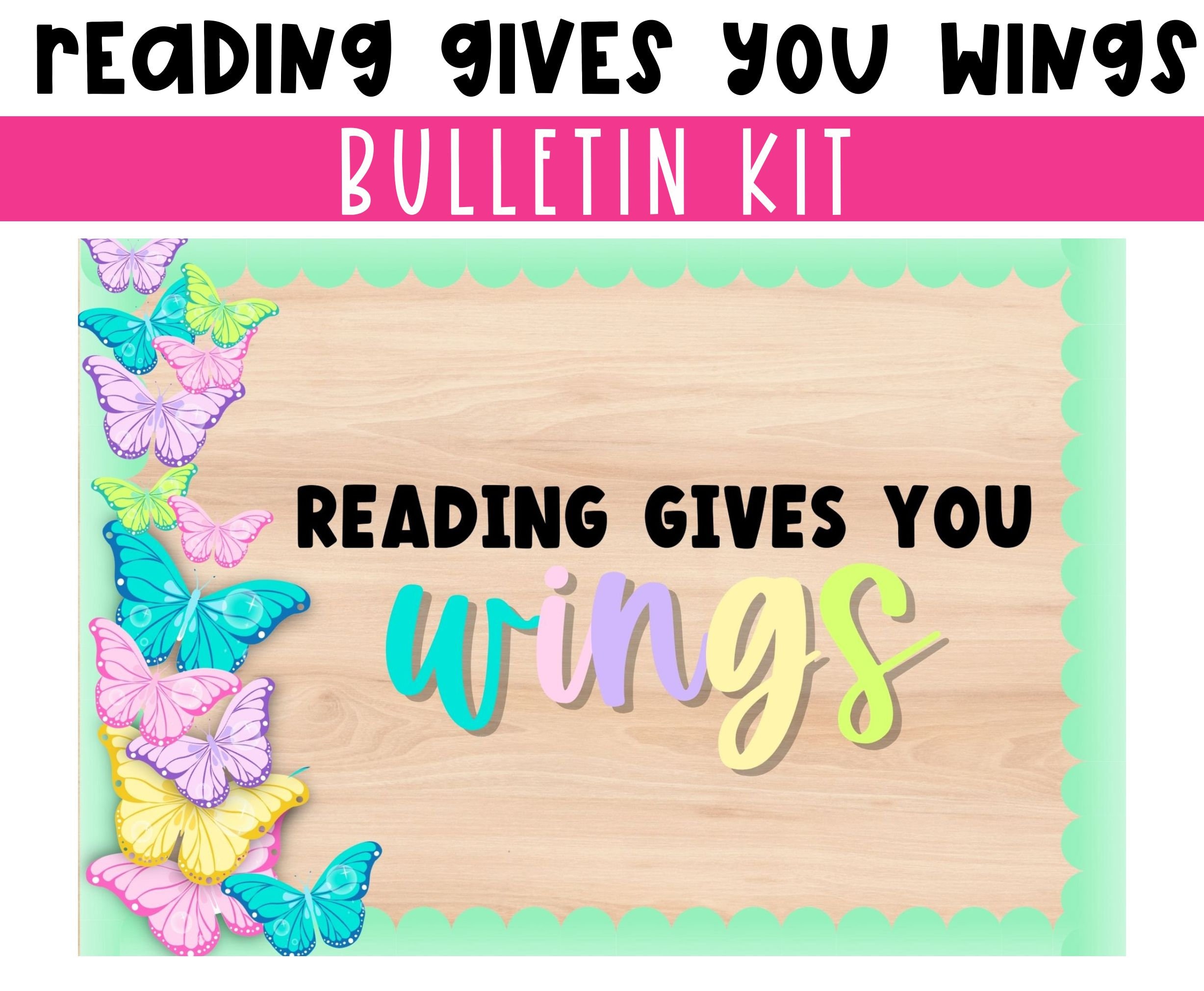 Library Bulletin Board Idea READING Gives You Wings Dream Big Bright ...