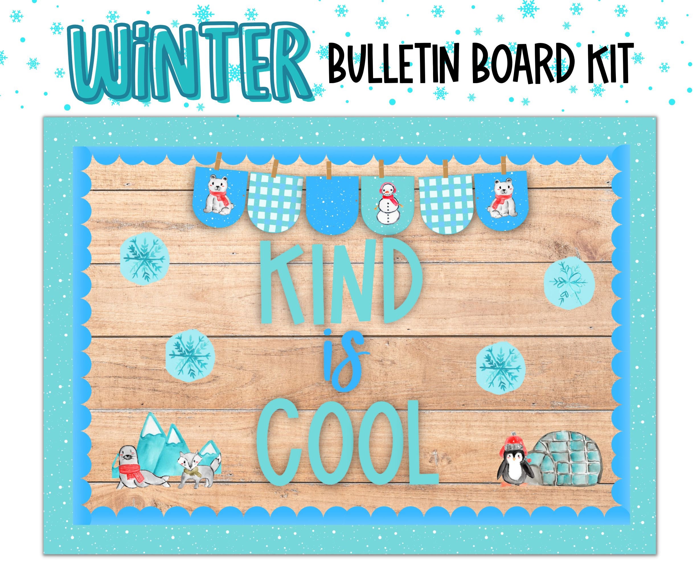 Kindness is Cool Winter Bulletin Kit. January Printable Classroom ...