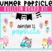 Summer Popsicle Bulletin Board Kit Editable Summer Bulletin Board Kit ...