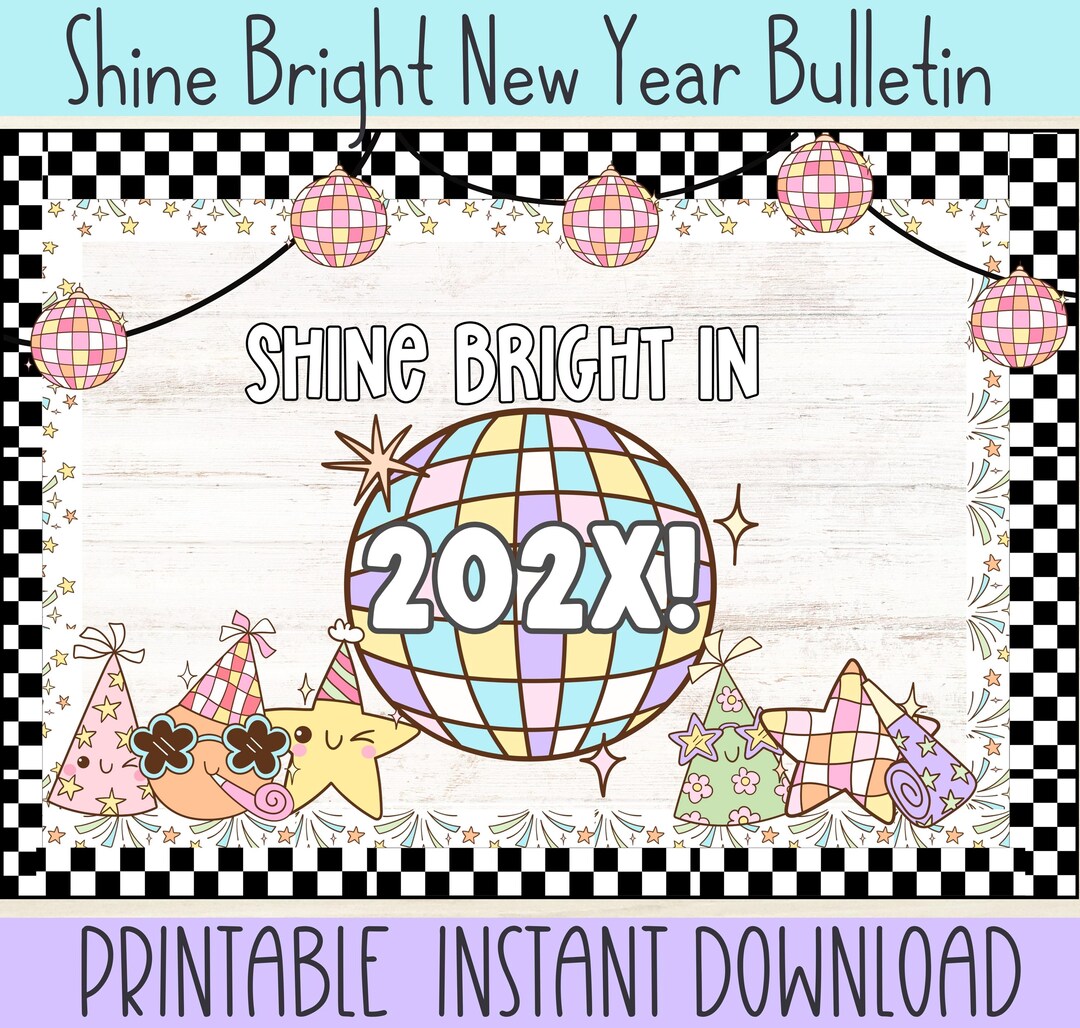 Shine Bright New Year Bulletin Board Kit | Printable Groovy Bulletin ...