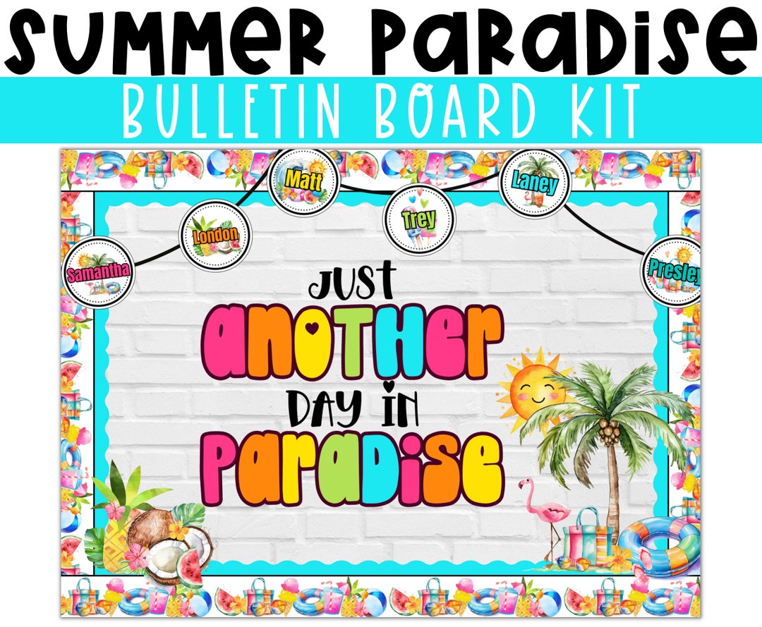 Bright Summer Paradise Editable Bulletin Board Kit | Elementary ...