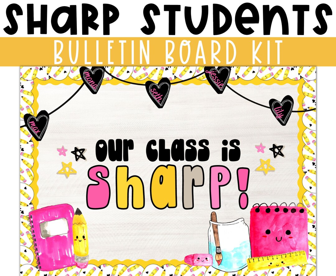 Sharp Students Bright Bulletin Kit. Class Bulletin Board. School Theme ...