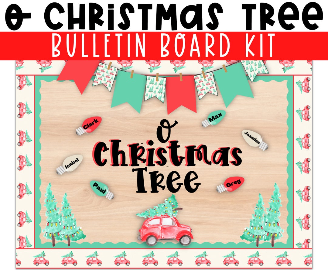 O Christmas Tree Bulletin Board Kit | Warm Winter | December Holiday ...