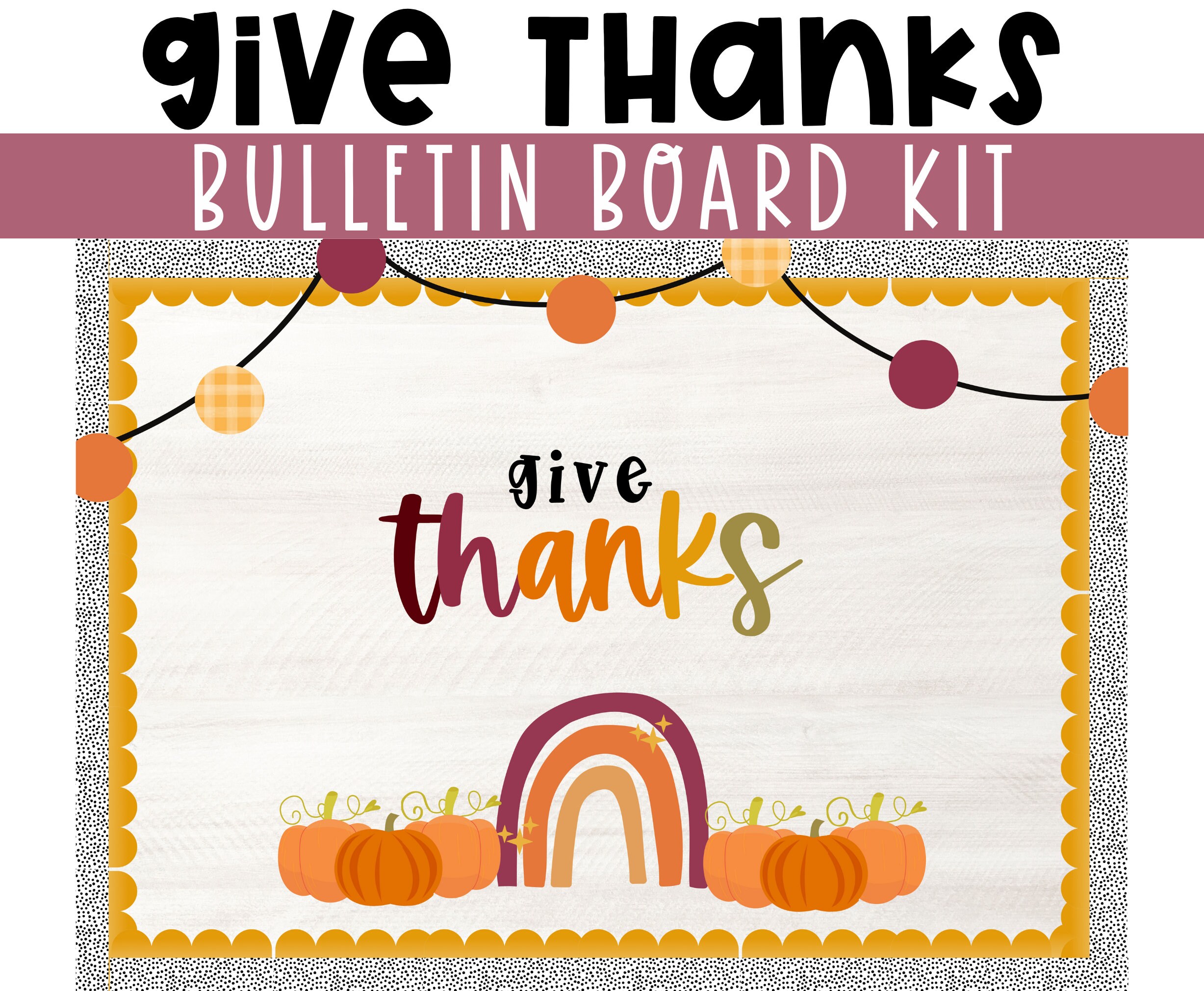 Fall Give Thanks Bulletin Board Kit Fall Bulletin Board Boho Pumpkin ...