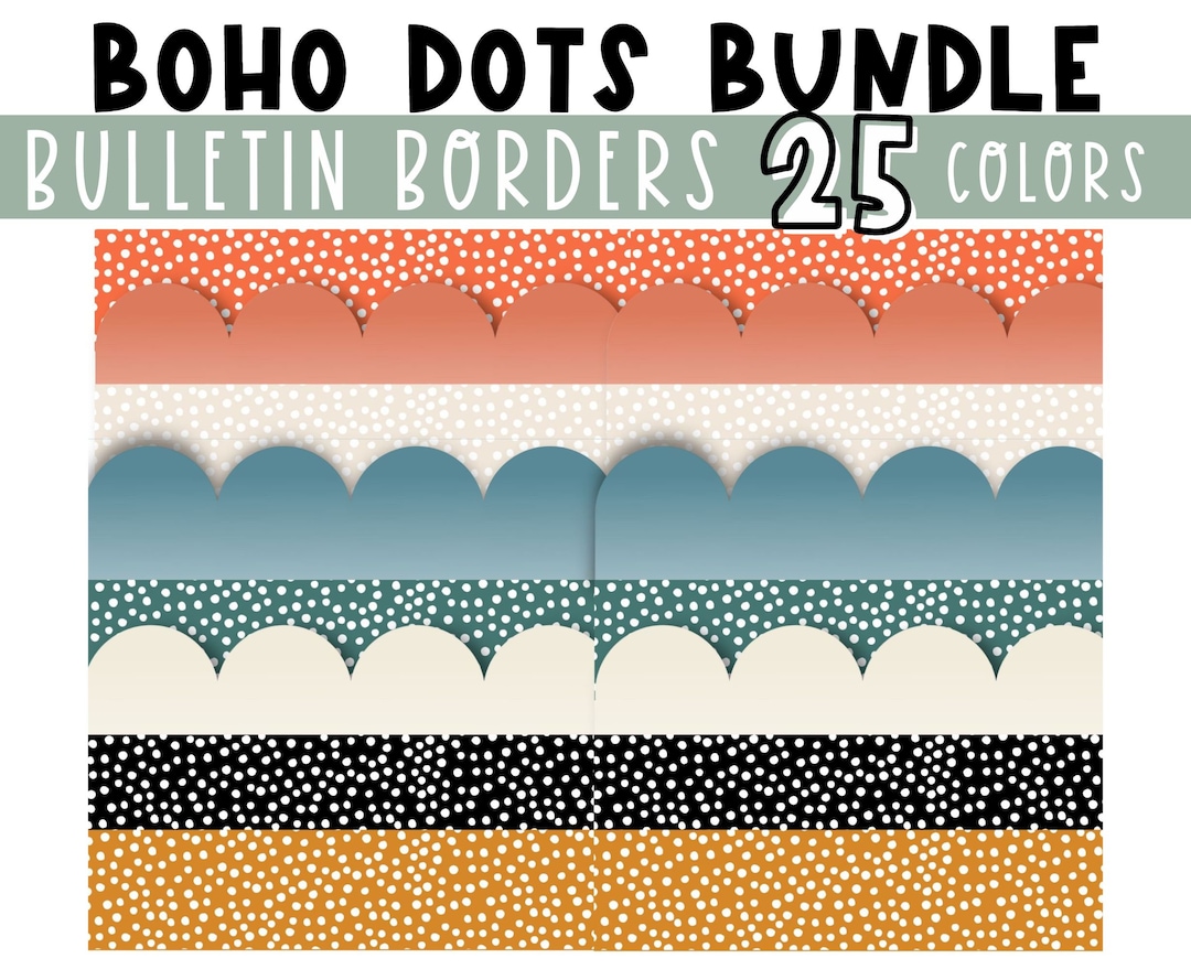 Boho Dots Bulletin Border Bundle. Calm Classroom Decor. Printable ...