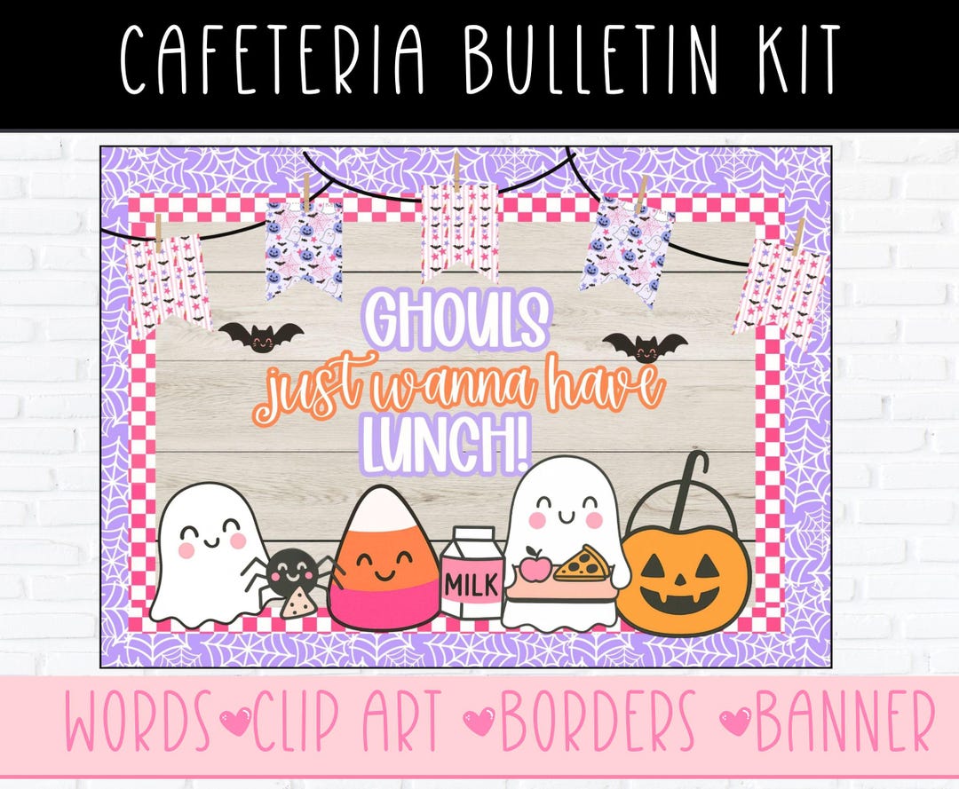 Halloween Cafeteria Bulletin Board Kit | Cute Ghost Lunchroom Decor ...