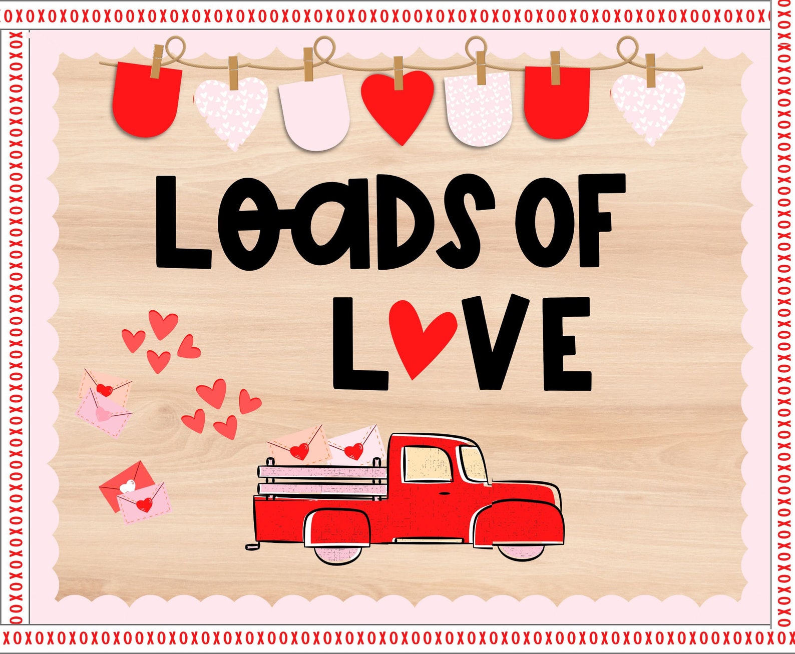 Loads of Love Valentines TRUCK Bulletin Board Kit Printabel Classroom ...