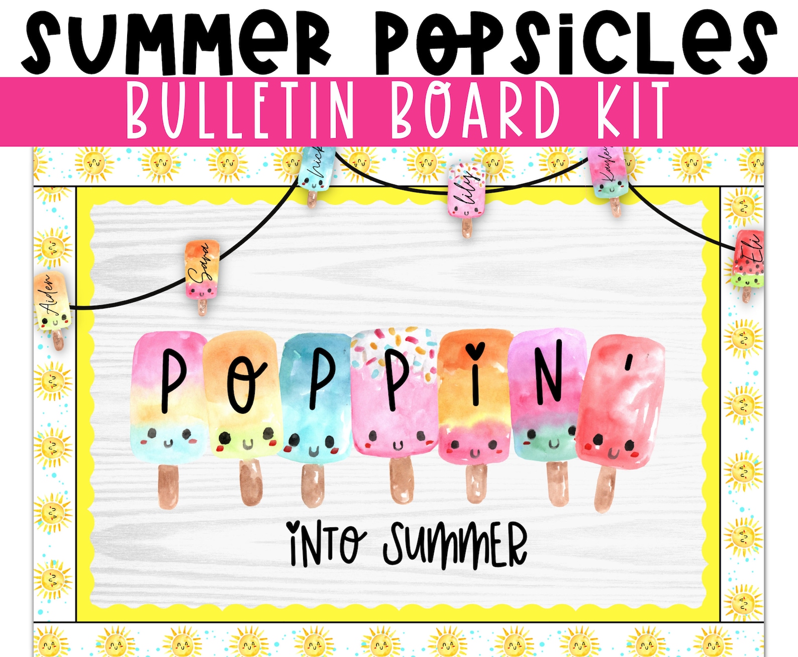 Summer Popsicle Bulletin Board Kit Editable Summer Bulletin Board Kit ...